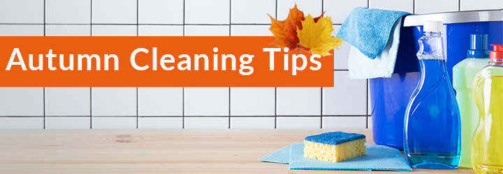 Autumn Cleaning Tips | Workbusters